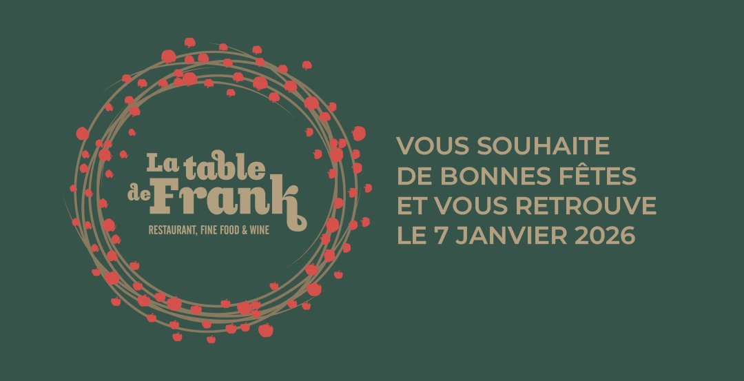 Fermeture Temporaire de La Table de Frank pour les Fêtes ! 🌟 - La table ...